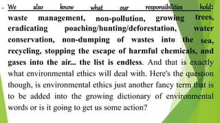 Environmental Ethics.pptx- Ethical thinking | PPTX