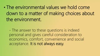 Values Education and its Role in Preserving the Environment | PPTX