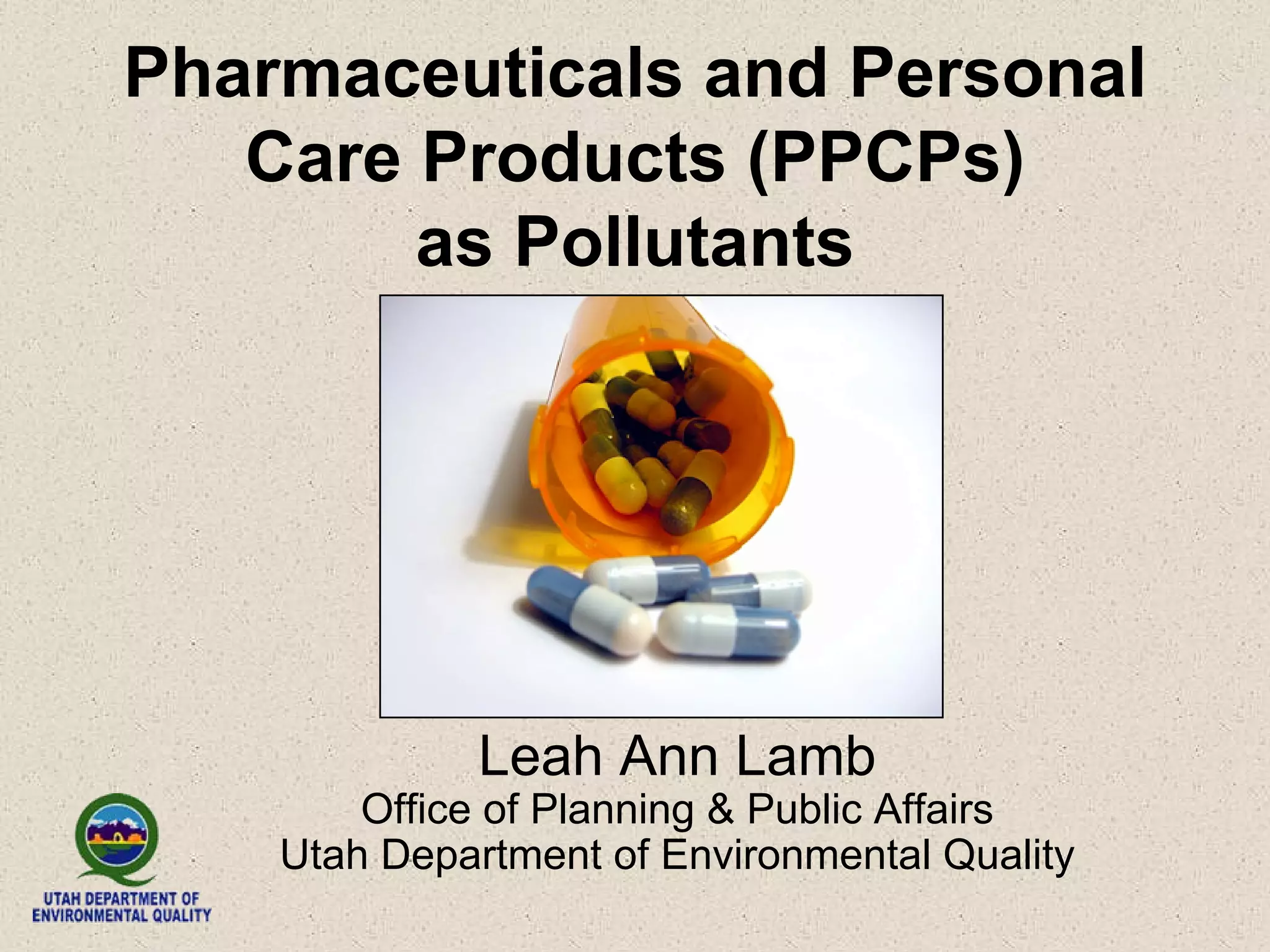 Environmental Impact of Pharmaceuticals | PPT
