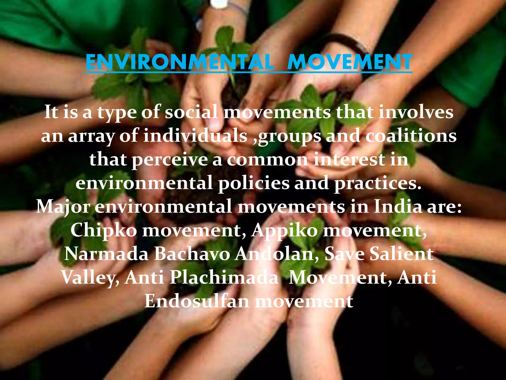 Enviornamental movements | PPTX