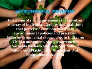 Enviornamental movements | PPTX