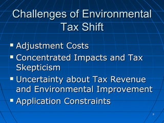 Enviornmental tax shift | PPT