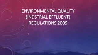 Environmental regulations 2009 | PPTX