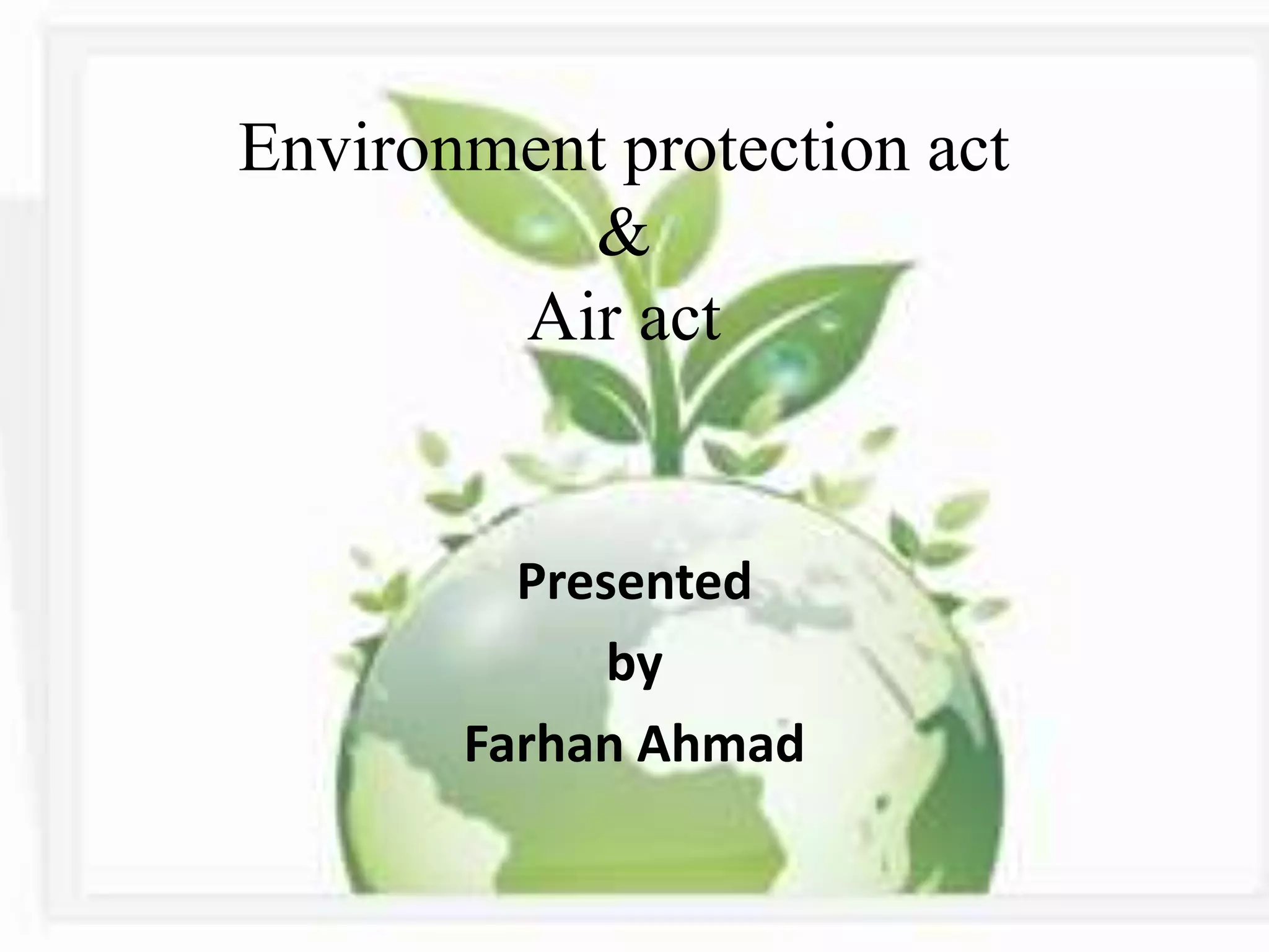 Envirnomental Protection Act.pptx