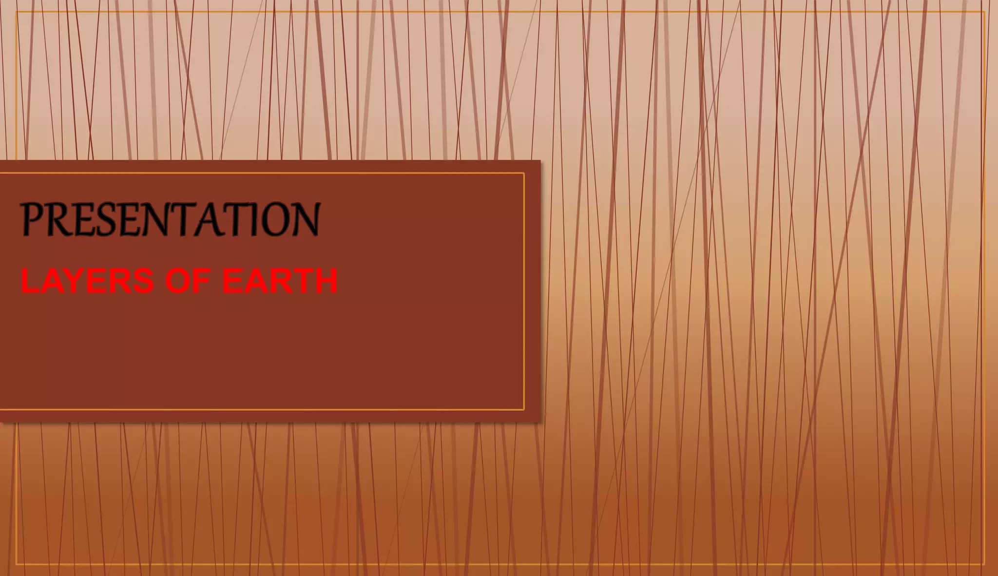 layers of earth. | PPTX