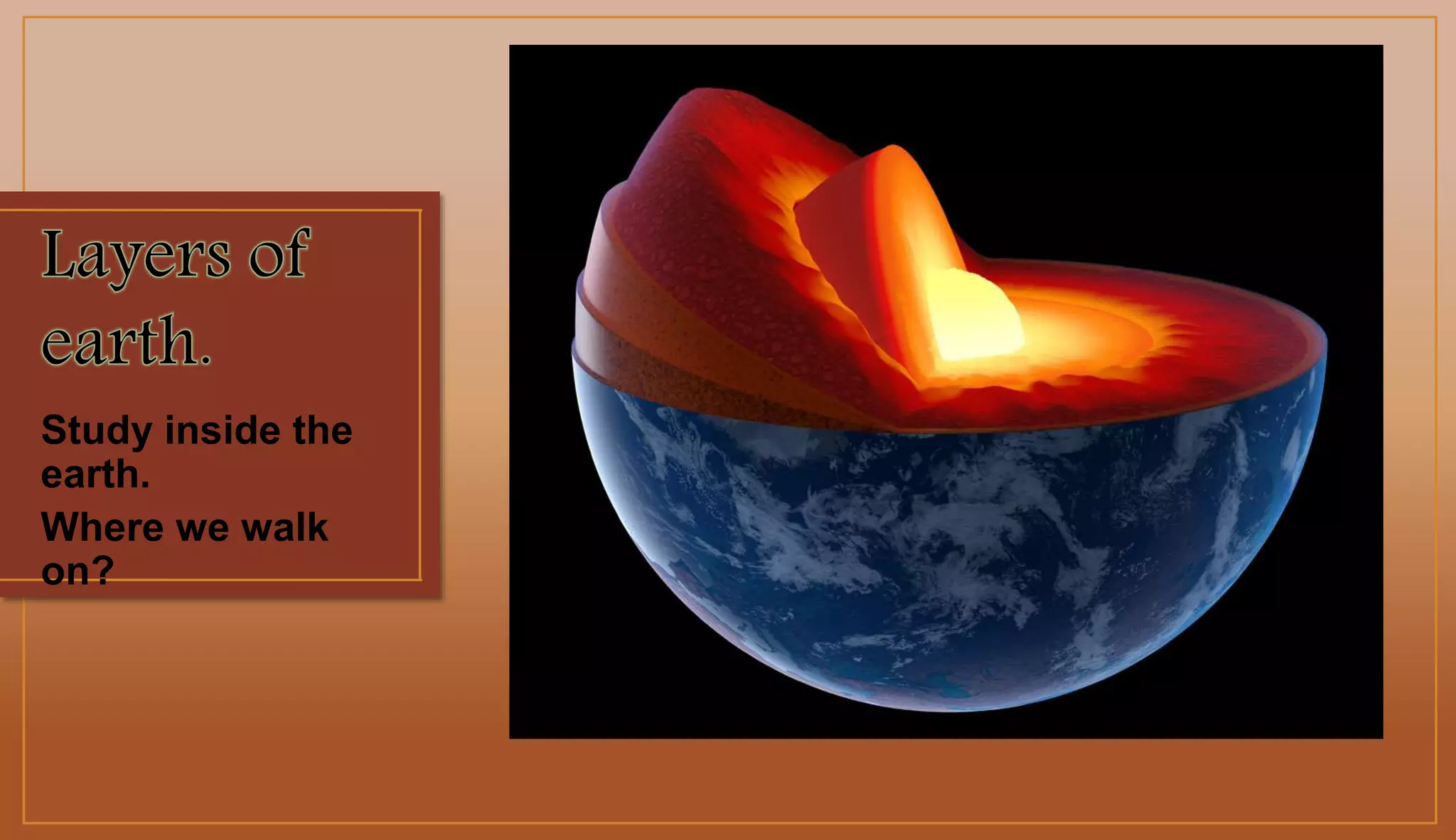 layers of earth. | PPTX