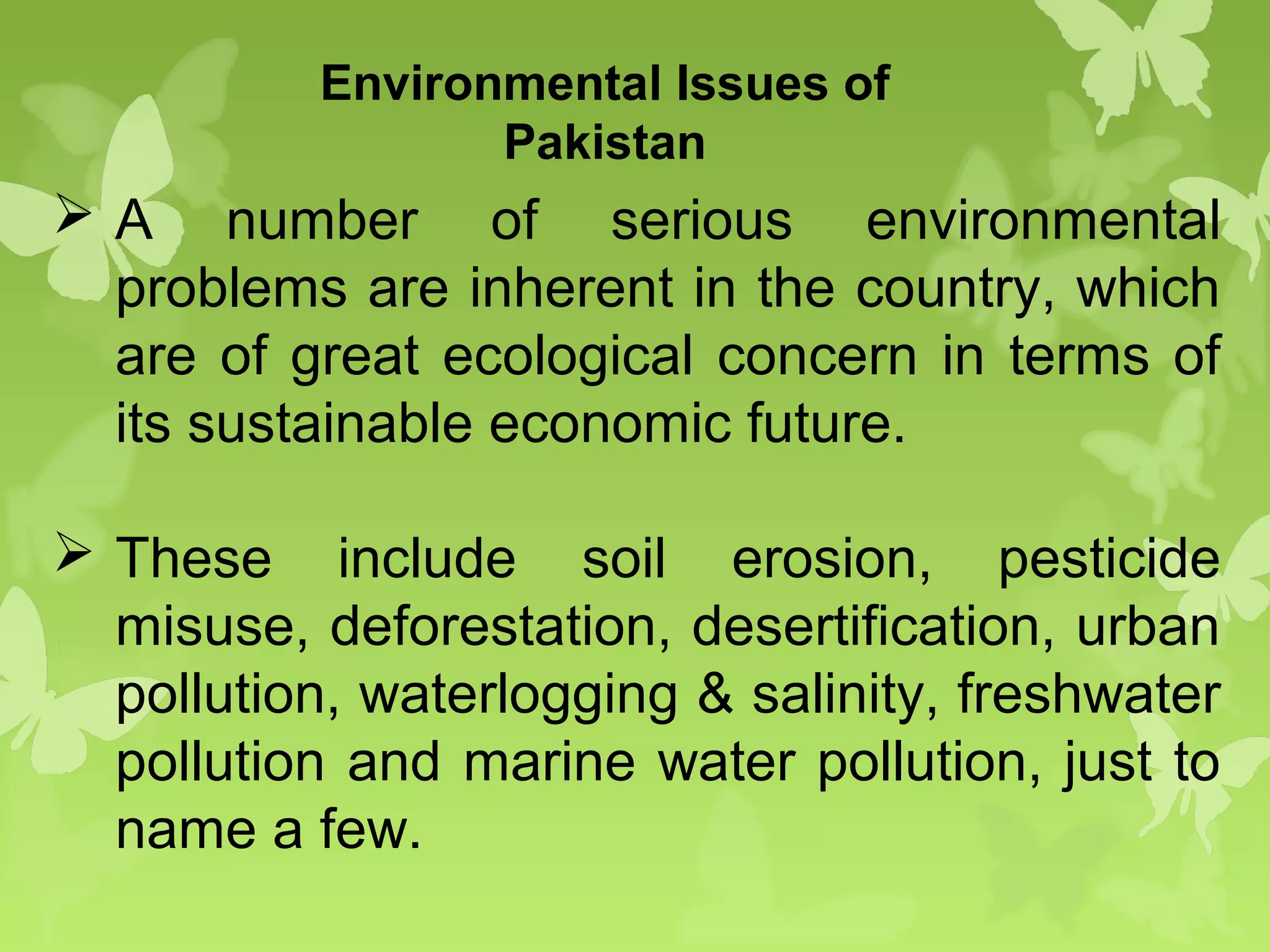 Enviromental issues in pakistan | PPT