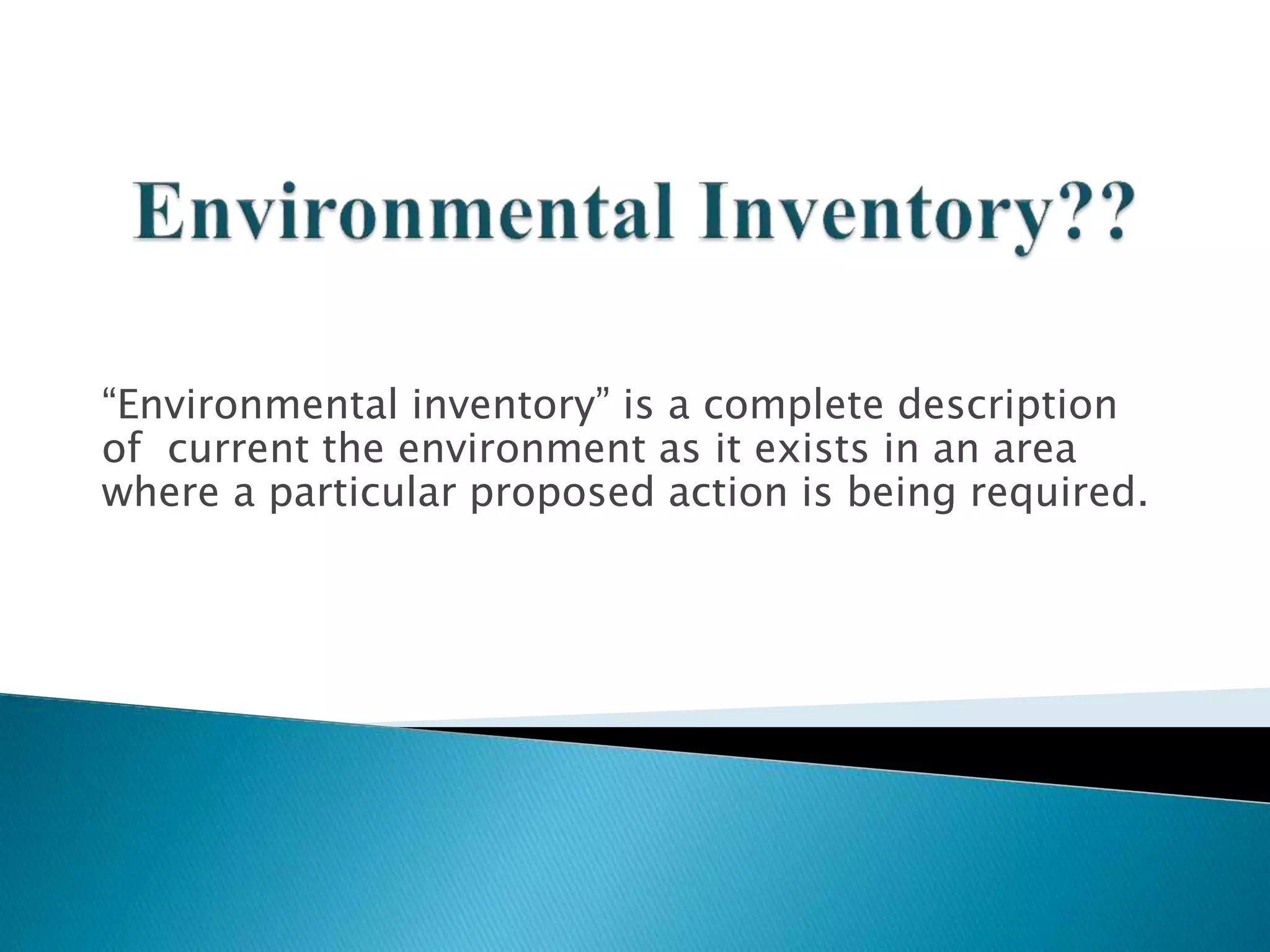 Environmental inventory / baseline studies | PPTX