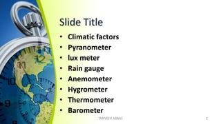 Measurement of Environmental variables | PPTX