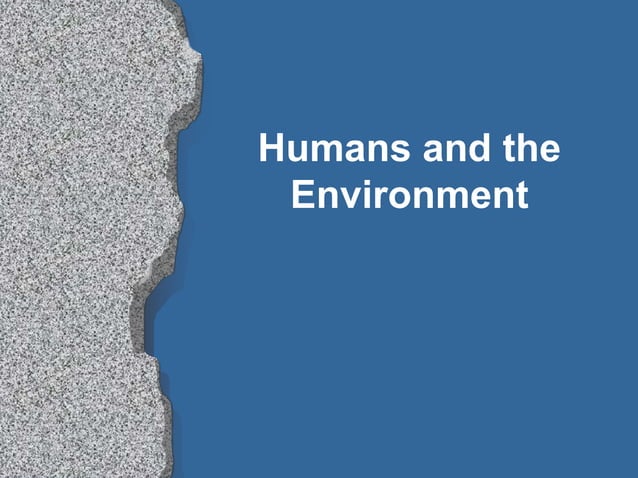 humans and the environment | PPT