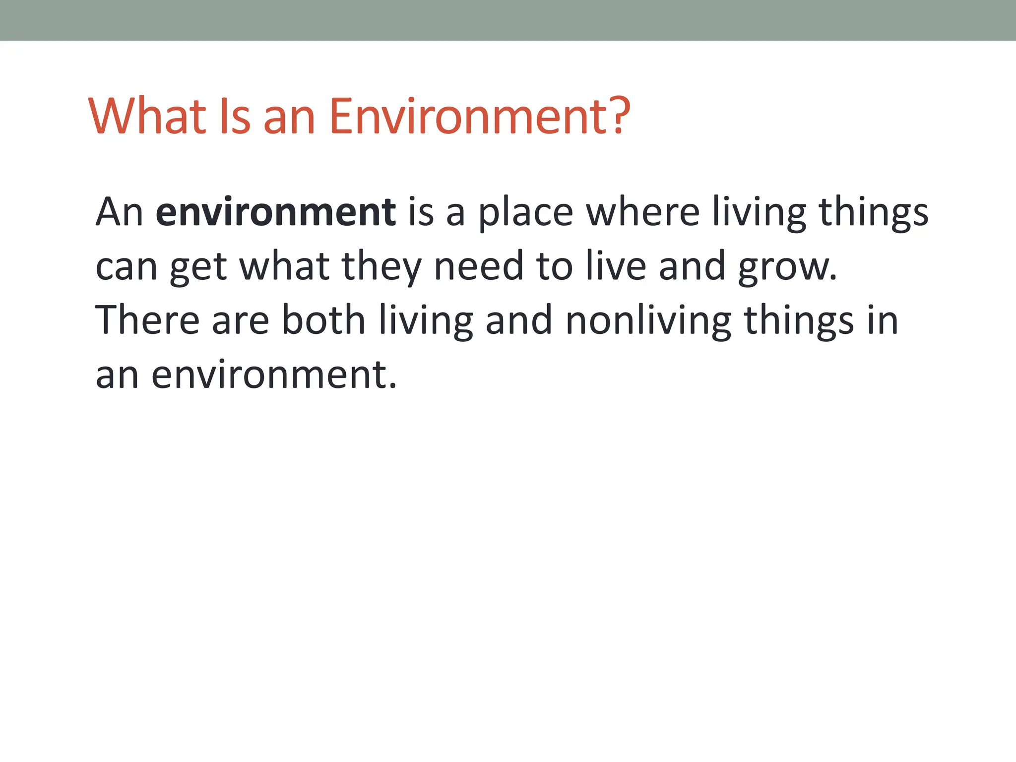Environement of plant and animals definations.pptx