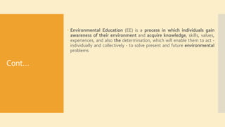 Environmenntal education | PPTX