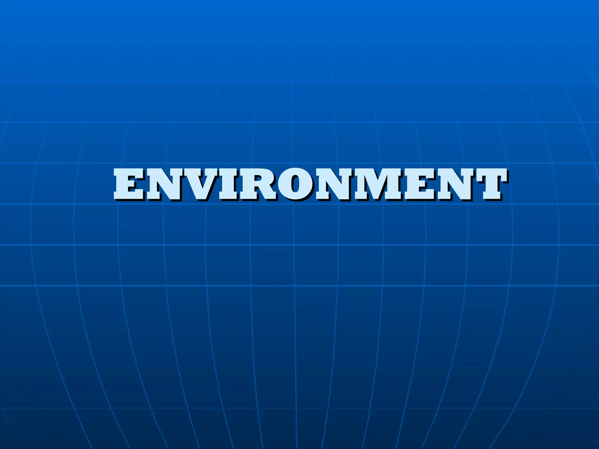 Environment | PPT