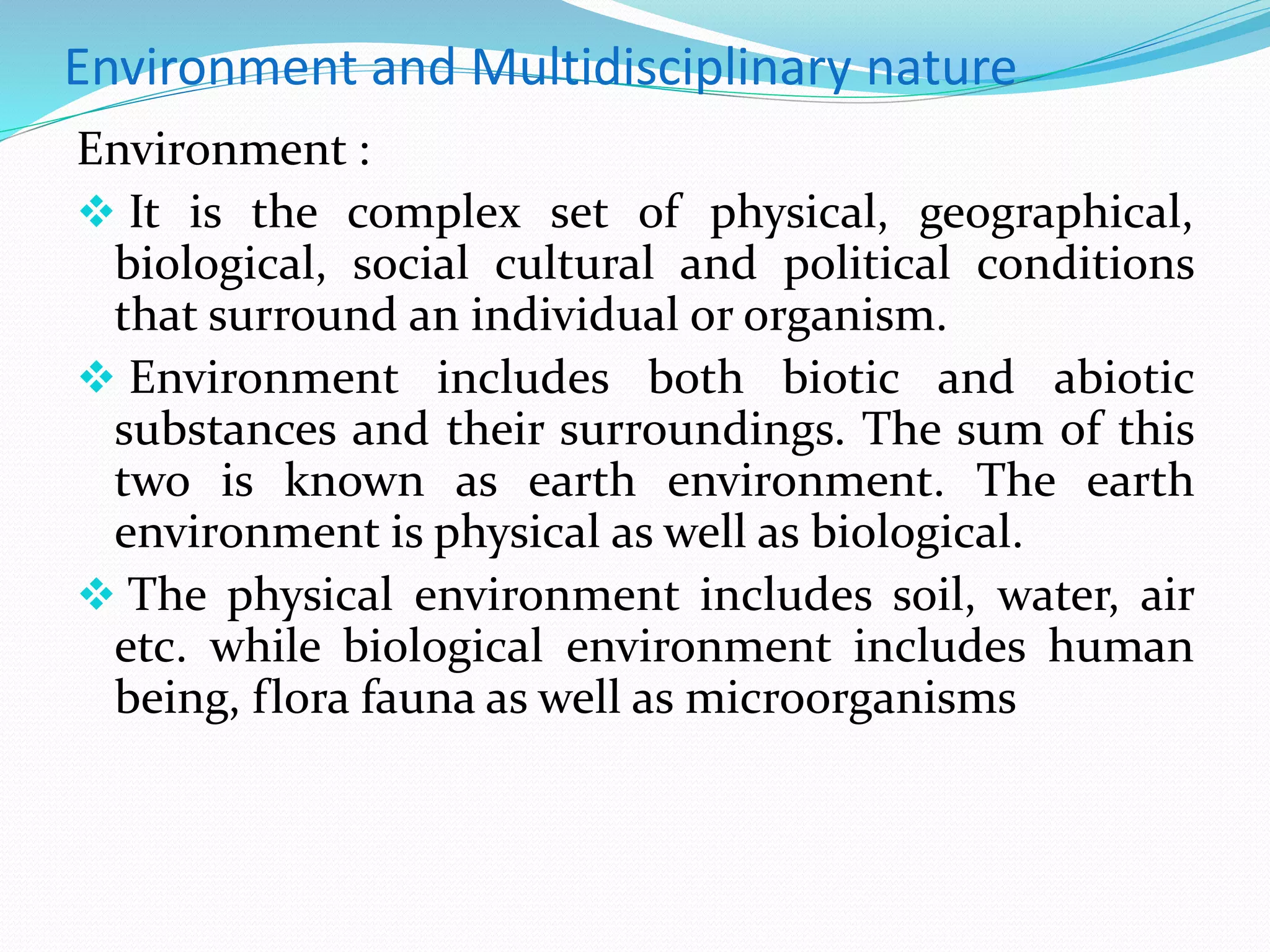 Environment and Multidisciplinary Nature | PPTX