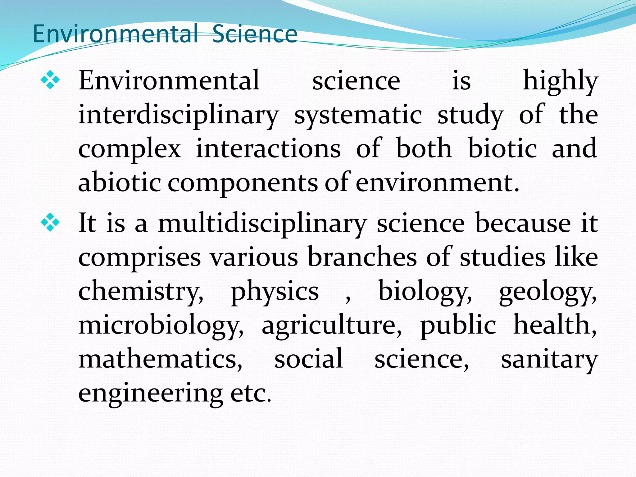Environment and Multidisciplinary Nature | PPTX