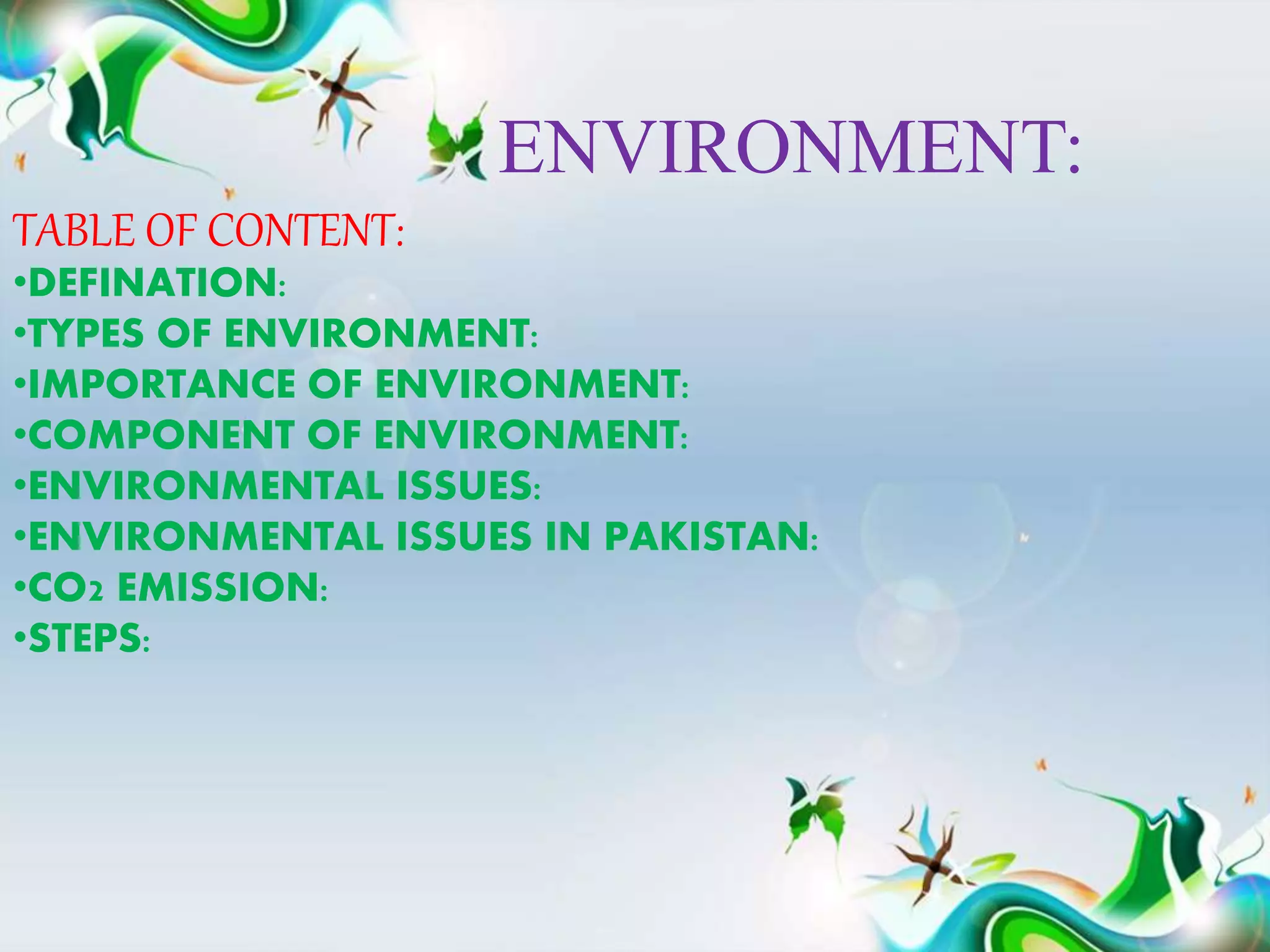 Environment and importance and environmental issues in Pakistan | PPTX