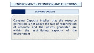 Environment - Definition and Functions | PPTX