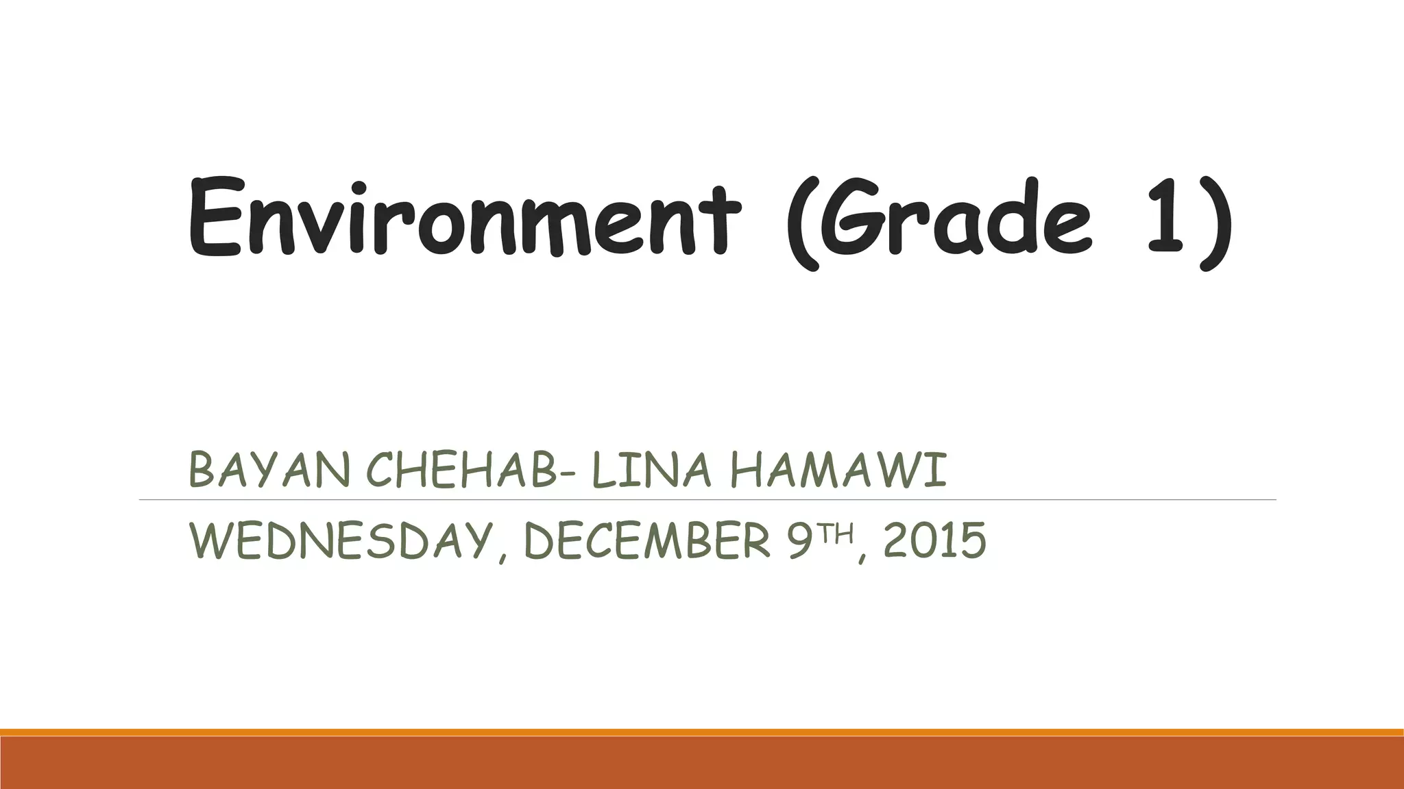 Environment grade 1 | PPT