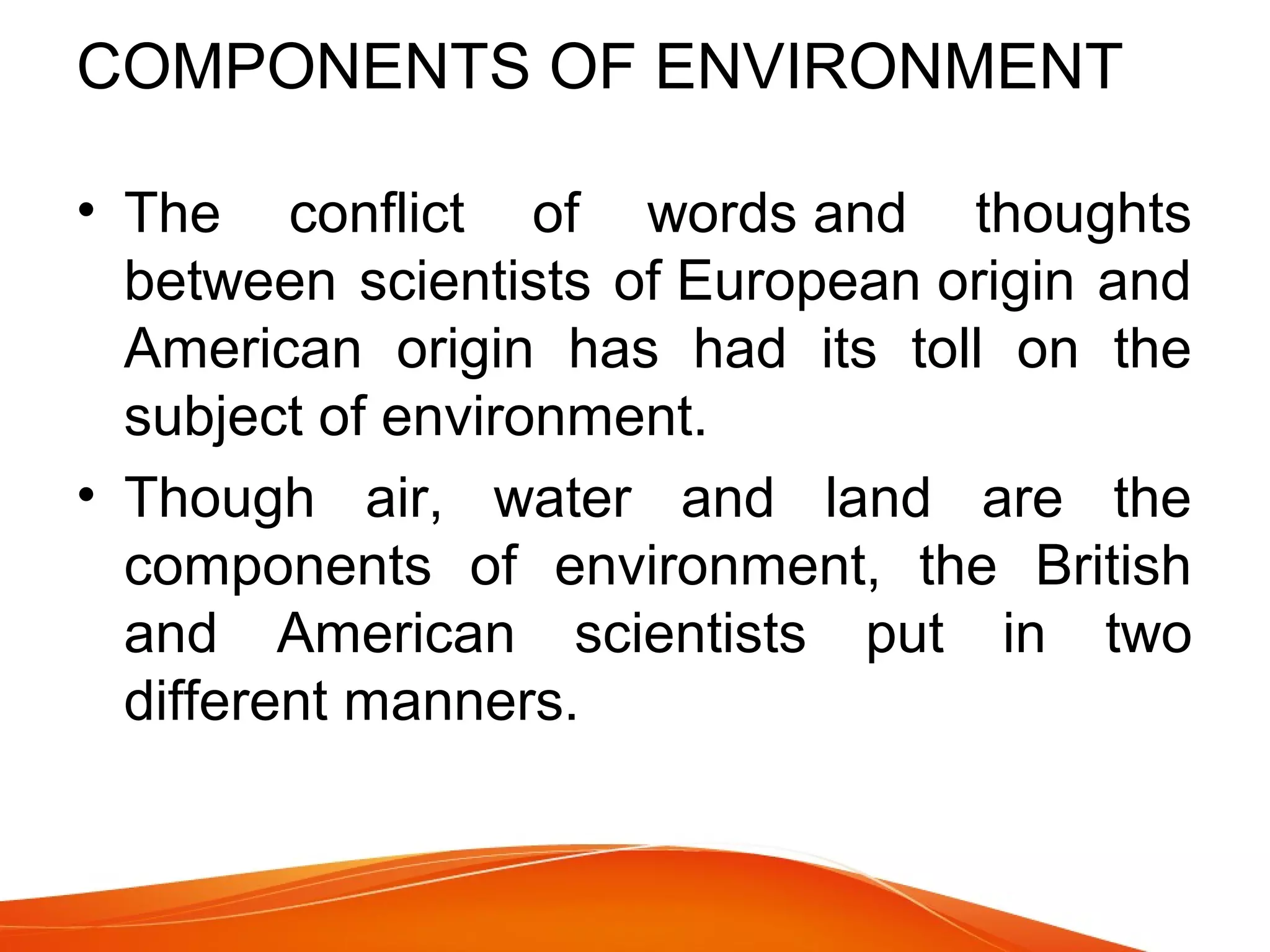 Mening, Nature and Components Of Environment | PPT