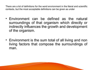 Mening, Nature and Components Of Environment | PPT
