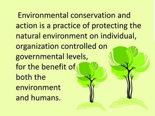 Environmental conservation-and-action | PPTX | Environmental Services ...