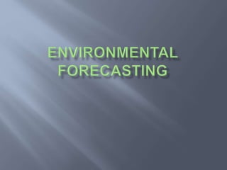 environmental-forecasting.pptx