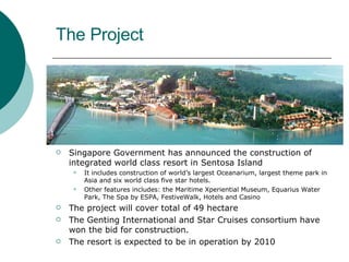 Environmental Impact Assessment of Sentosa Integrated Resort | PPT