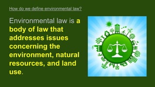 Environmental-Laws-and-Issues-Affecting-Sustainable-Growth.pptx