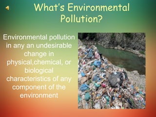 Environmental-PollutionEnvironmental-Pol | PPT