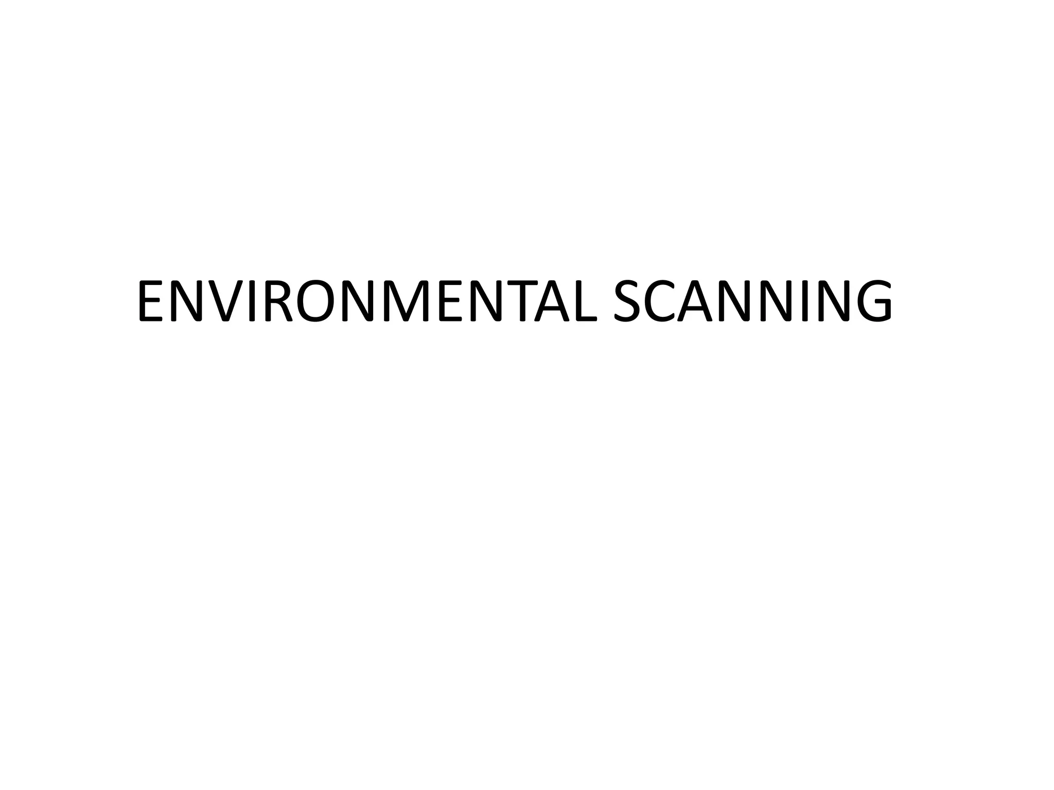 Environmental scanning-ppt | PPTX