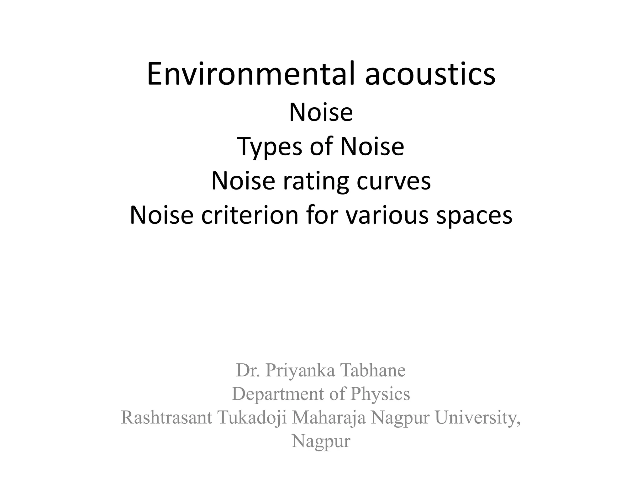 Environmental acoustics- noise criteria.pptx | Indoor Environmental ...