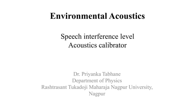 Environmental Acoustics- Speech interference level, acoustics ...