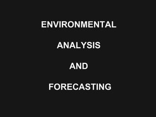 Environmental analysis & forecasting | PPT | Business | Business and ...