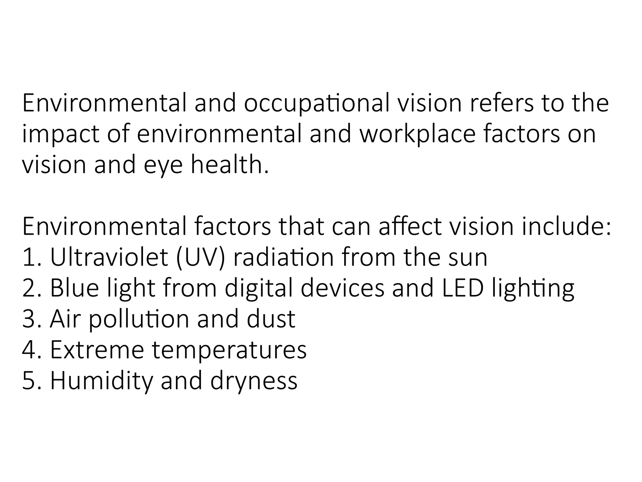 ENVIRONMENTAL AND OCCUPATIONAL VISION PPT.pptx