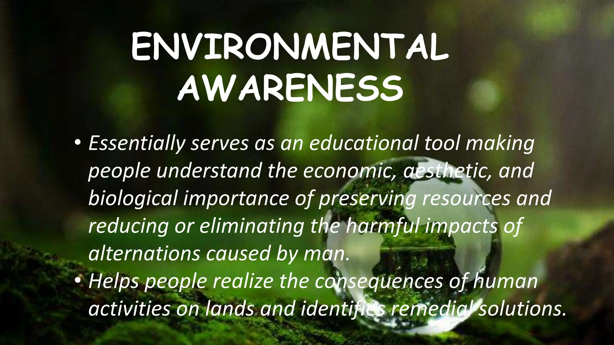 ENVIRONMENTAL AWARENESS, IT'S FUNCTIONS.pptx