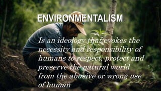 ENVIRONMENTAL AWARENESS, IT'S FUNCTIONS.pptx
