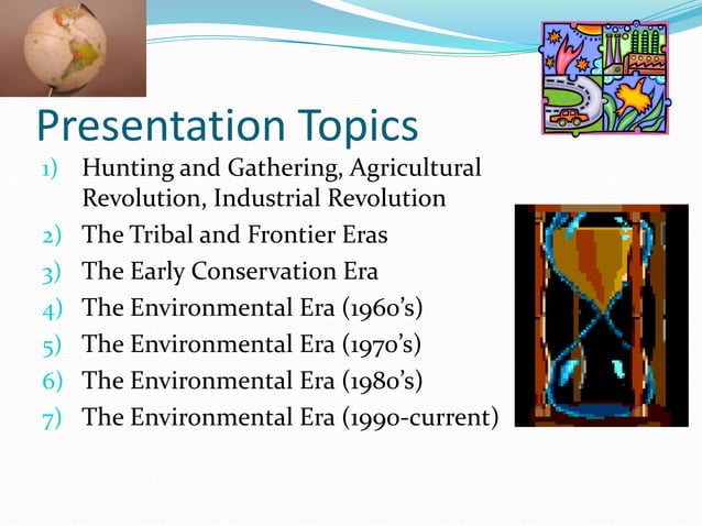 Environmental awareness (ea) through history presentations | PPT
