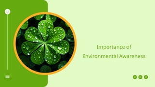 Environmental Awareness_ Understanding Our Impact and Responsibilities.pptx