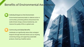 Environmental Awareness_ Understanding Our Impact and Responsibilities.pptx