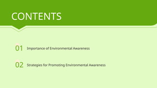 Environmental Awareness_ Understanding Our Impact and Responsibilities.pptx