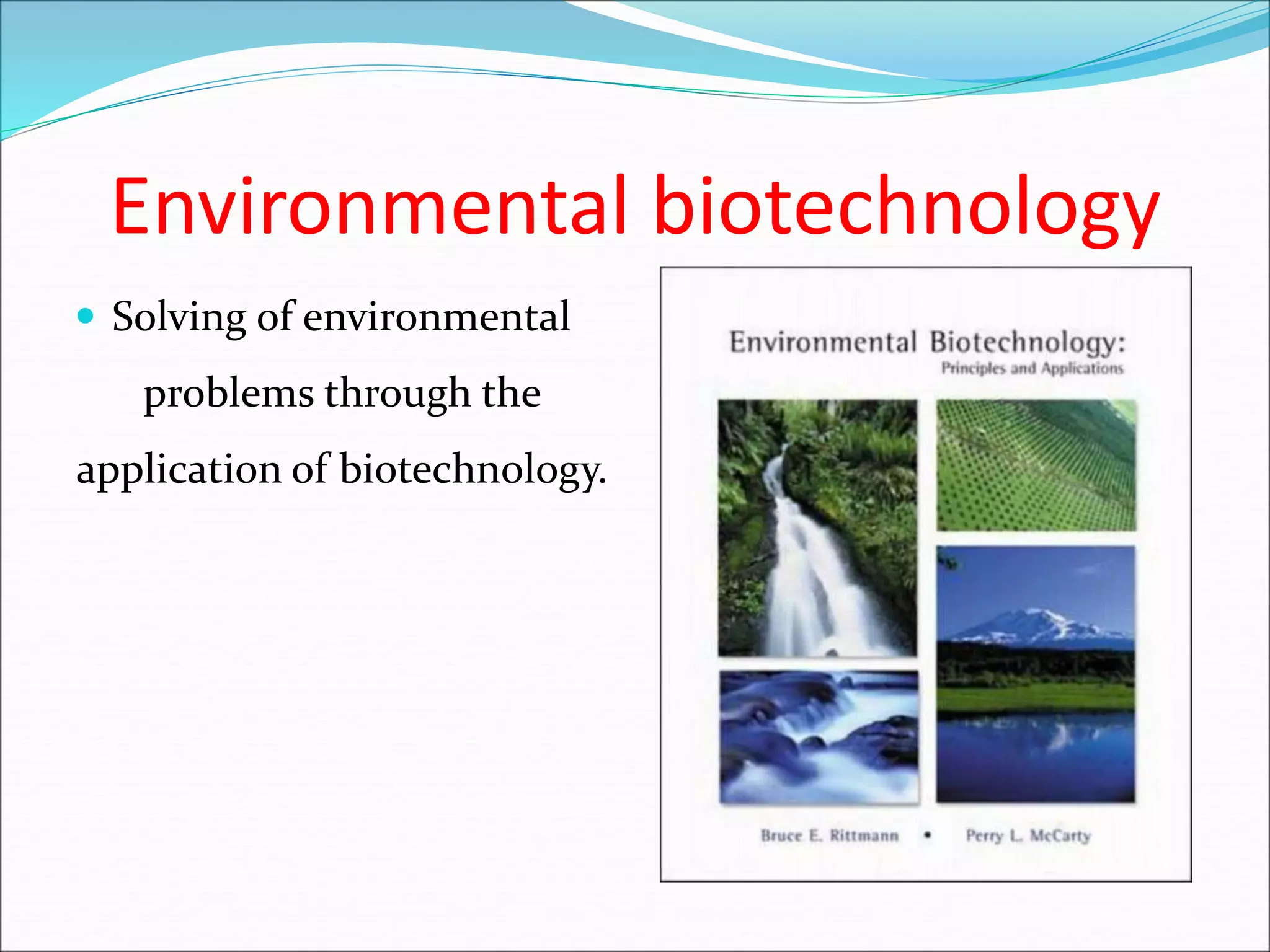 Environmental biotechnology | PPT