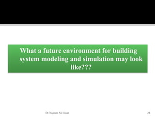 Environmental building design performance modelling and simulation | PPT