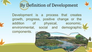 Environmental change and Sustainable Development | PPTX | Environmental ...