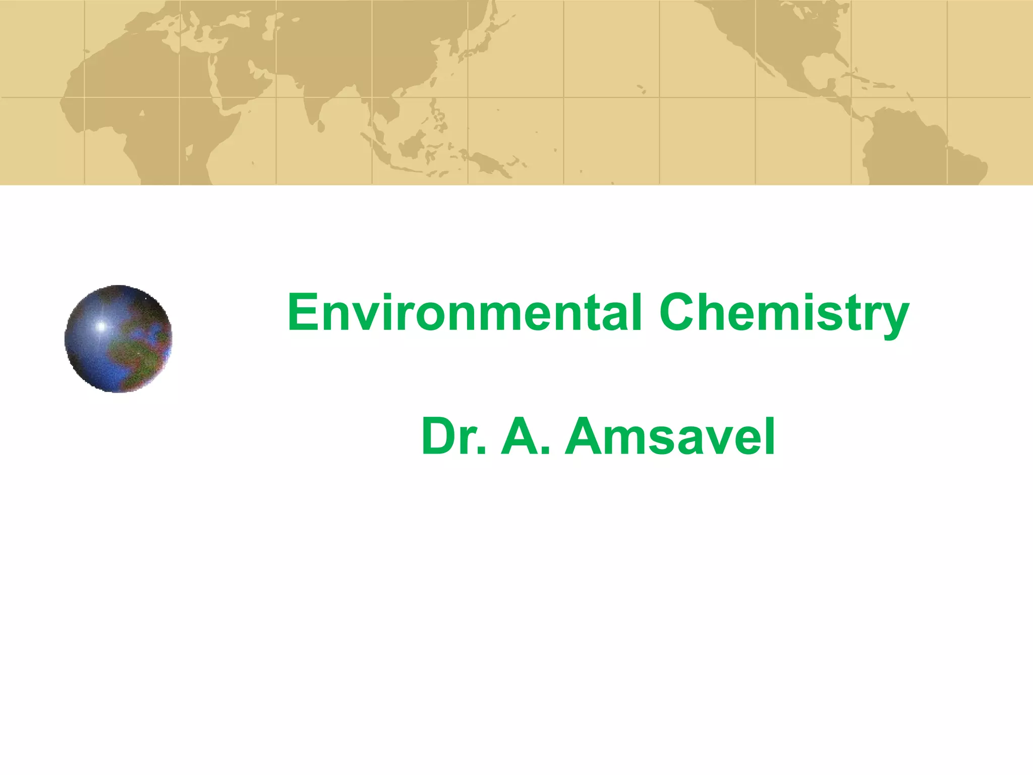 Environmental chemistry | PPT