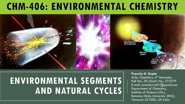 Environmental Segments and Natural/Biogeochemical cycles | PPT