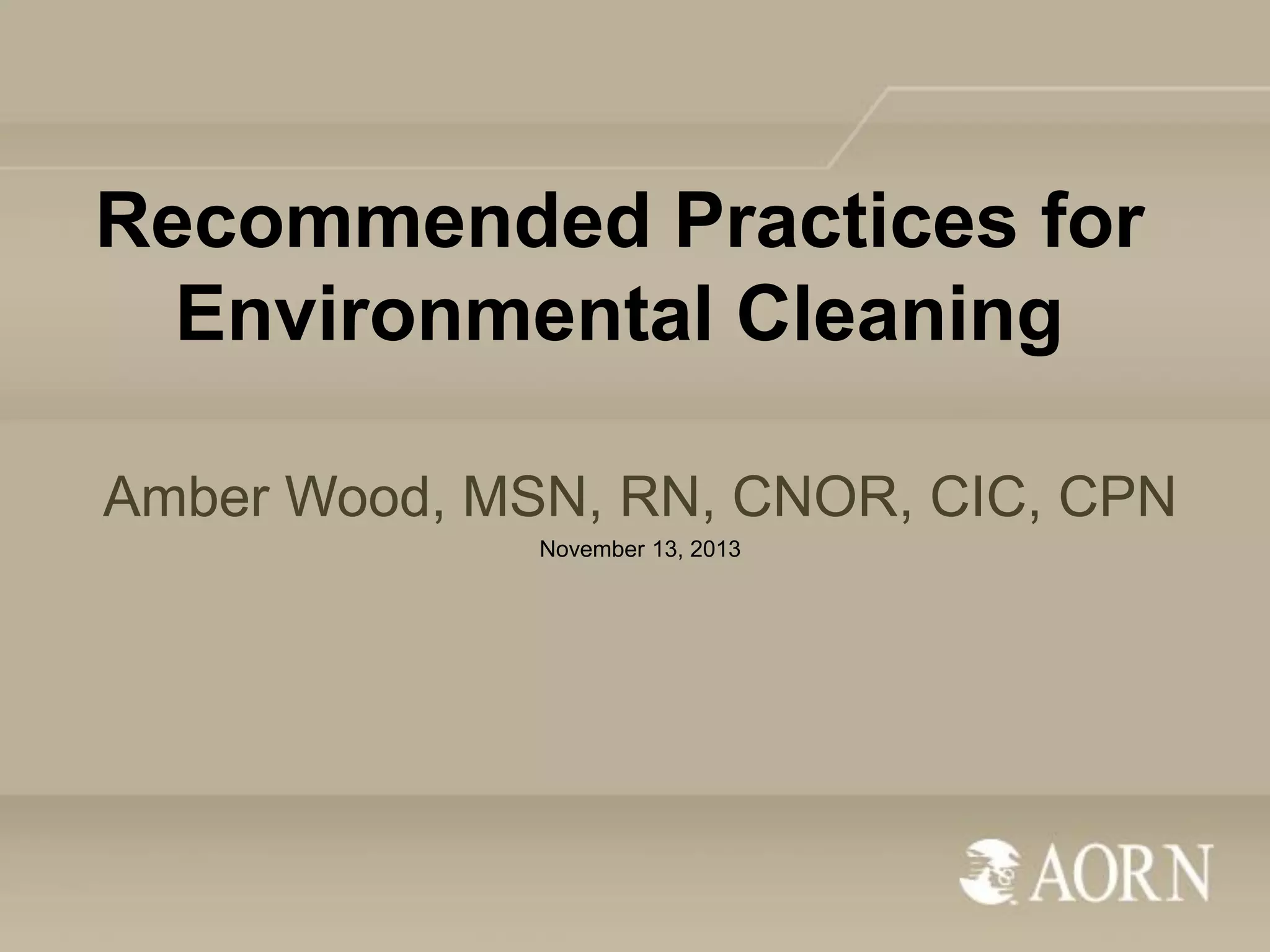 Recommended Practices for Environmental Cleaning | PDF