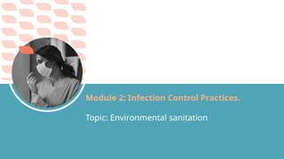 Environmental cleanliness- Standard precautions.pptx