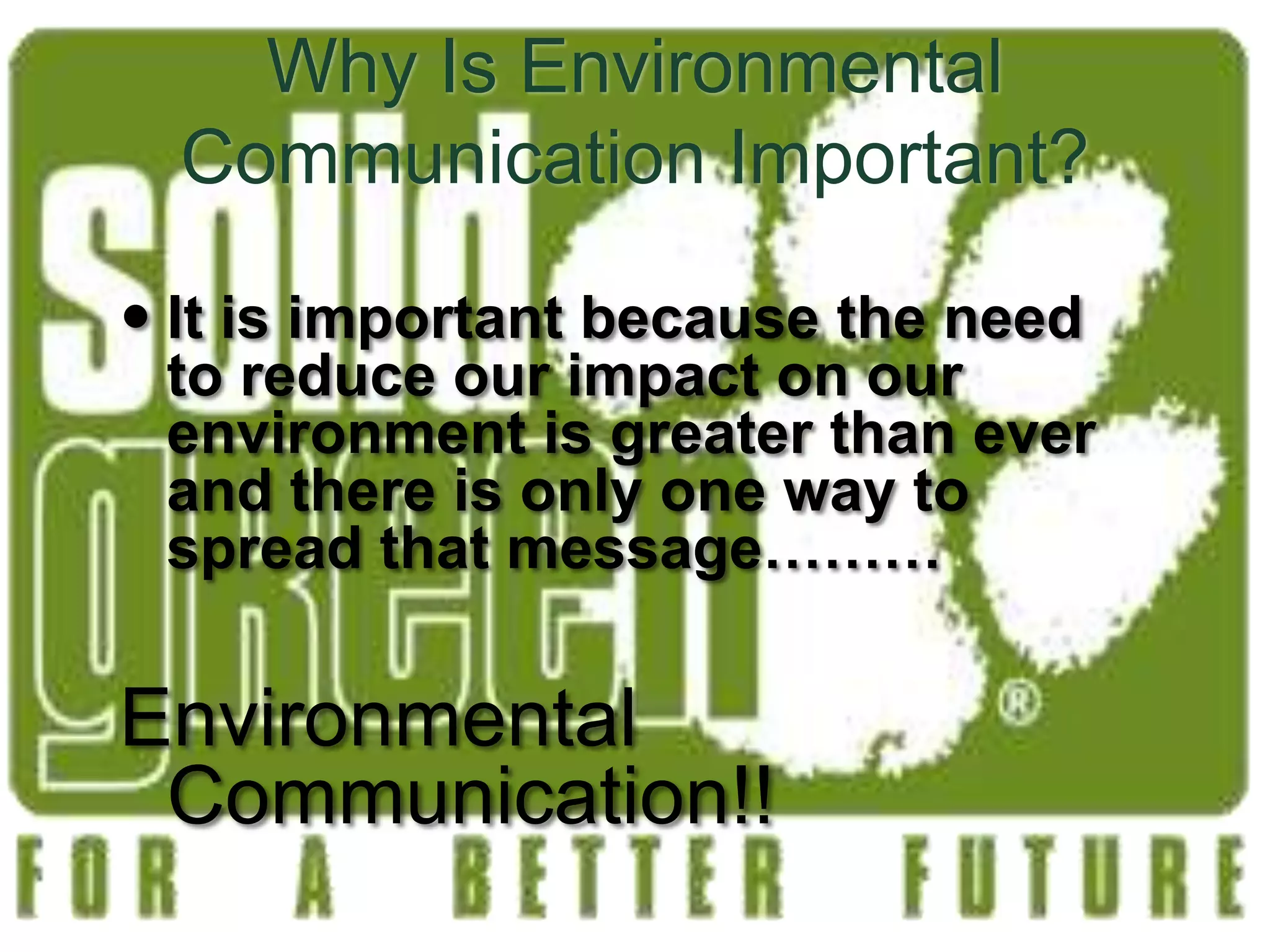 Environmental communication presentation | PPTX