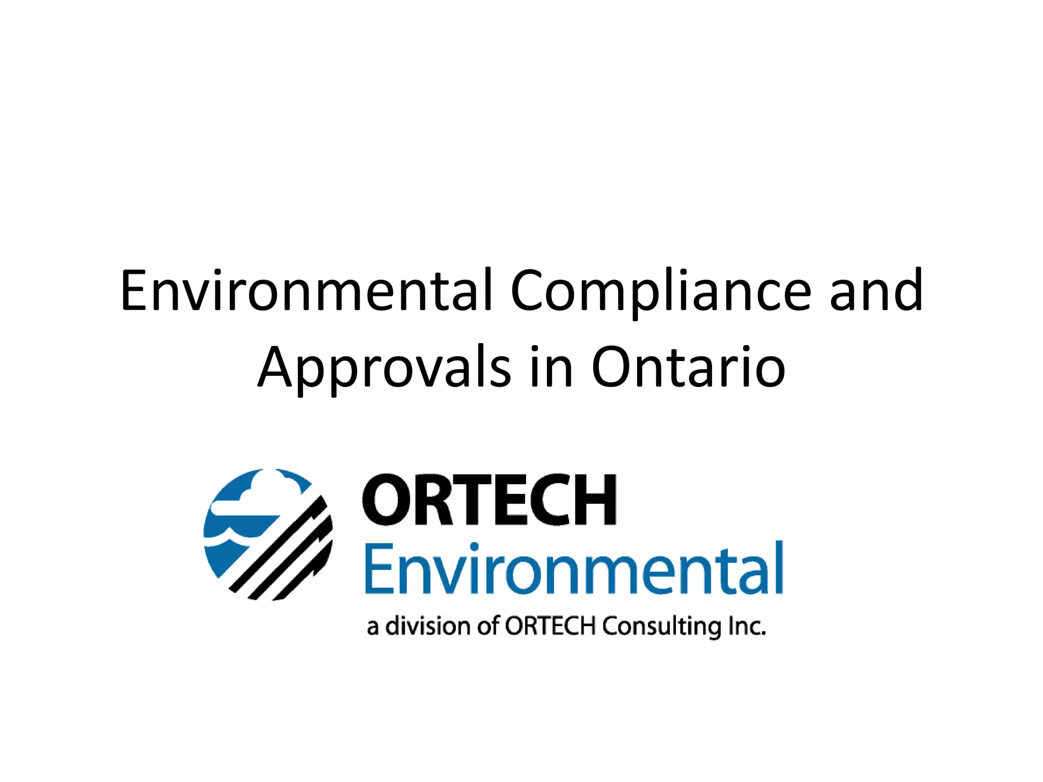 Environmental Compliance And Approvals In Ontario | PPTX