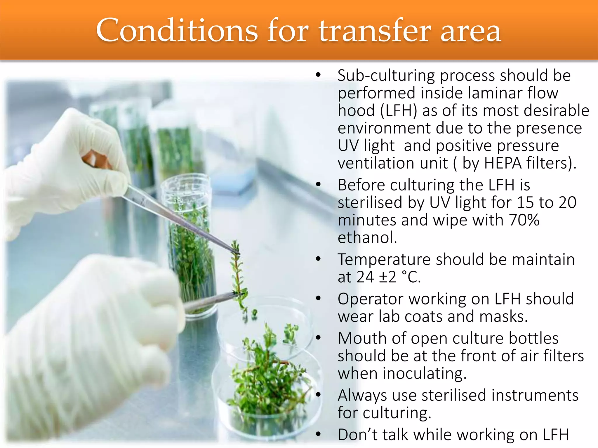 Environmental conditions for plant tissue culture laboratory | PPTX
